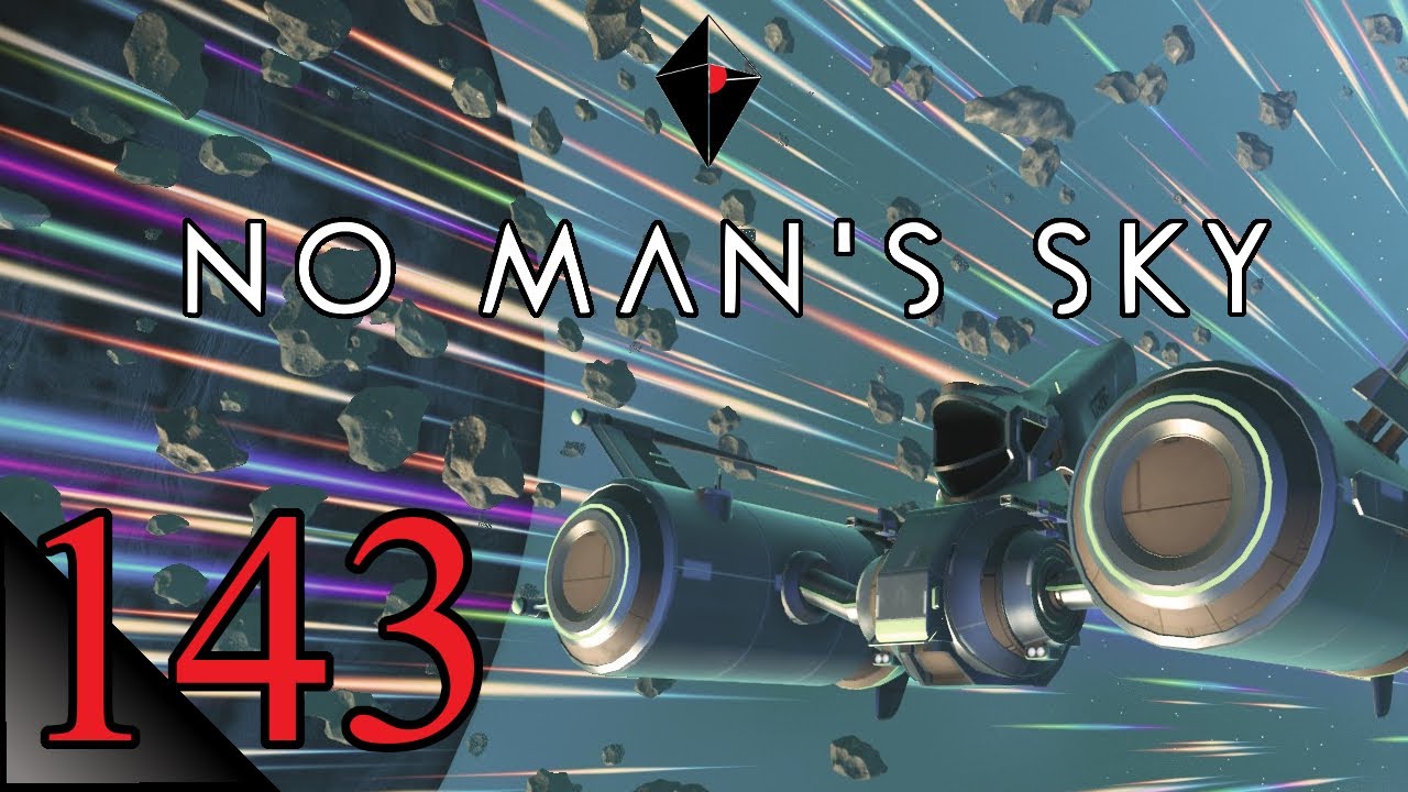 No Man's Sky 143: This Time We Leave No Planets Undiscovered! Let's ...