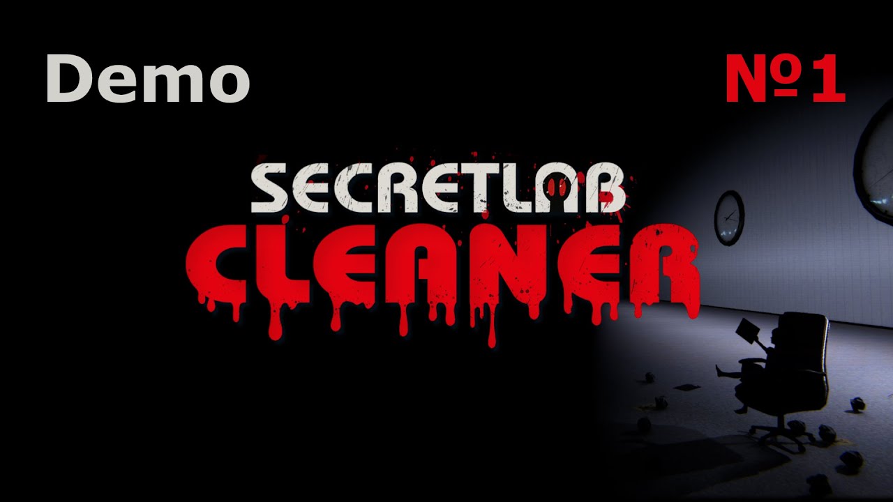 Secret Lab Cleaner Demo №1 - YouTube