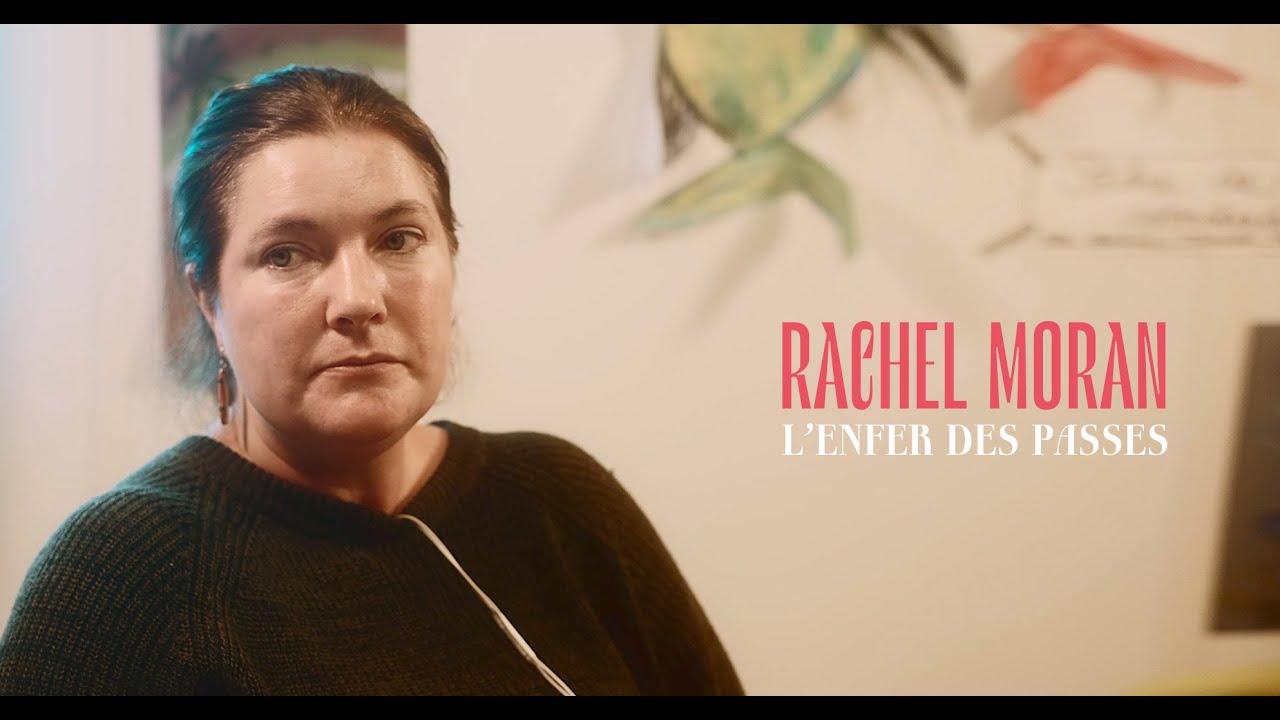 Rachel Moran, L'Enfer des passes - YouTube