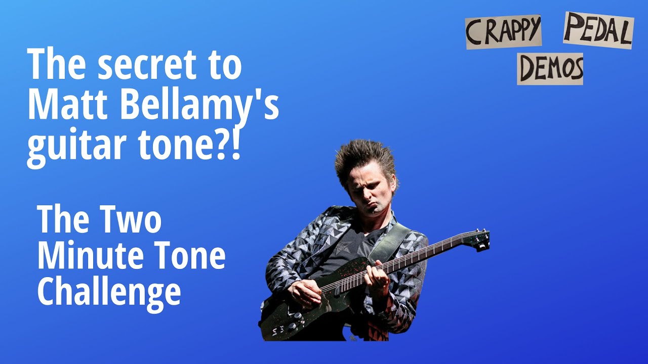 How to sound like Muse! The two minute tone challenge - YouTube