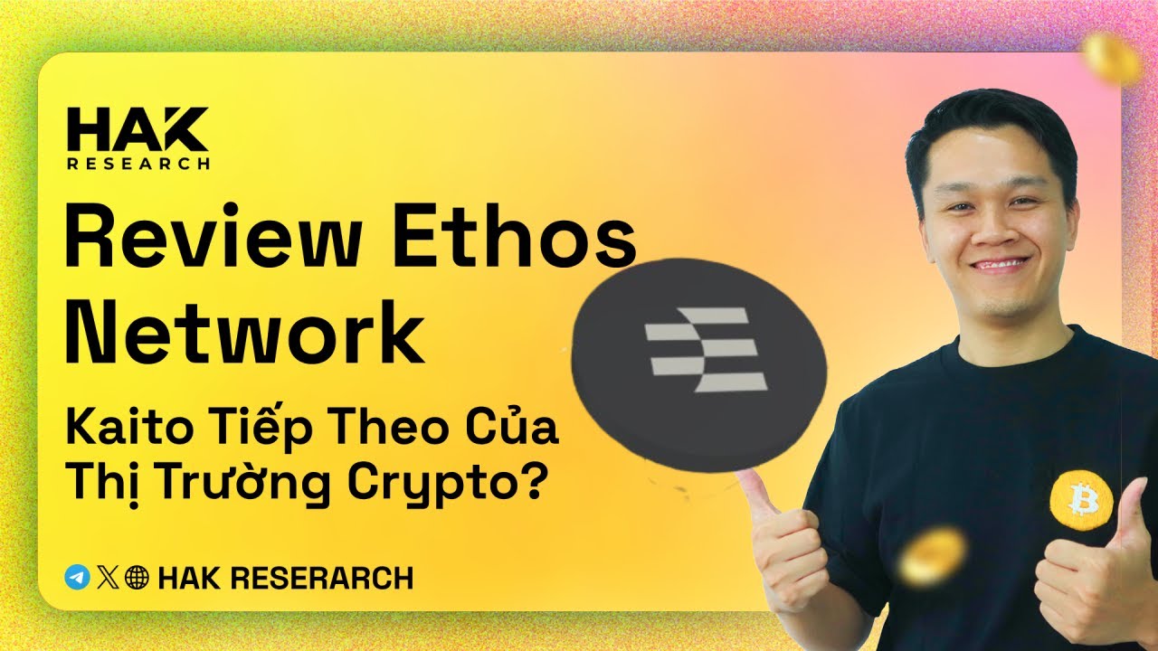 Review Ethos Network: Kaito Tiếp Theo Của Thị Trường Crypto? - YouTube
