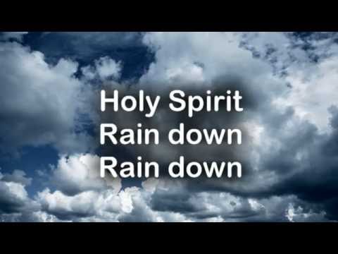 Holy Spirit Rain Down - YouTube