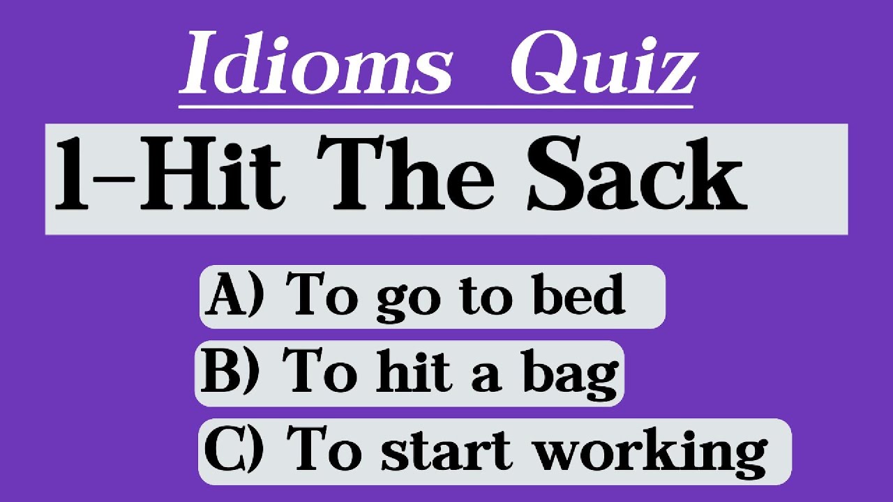 English Idioms Quiz | CAN YOU SCORE 20/20? |Take the QUIZ! 🤓 - YouTube