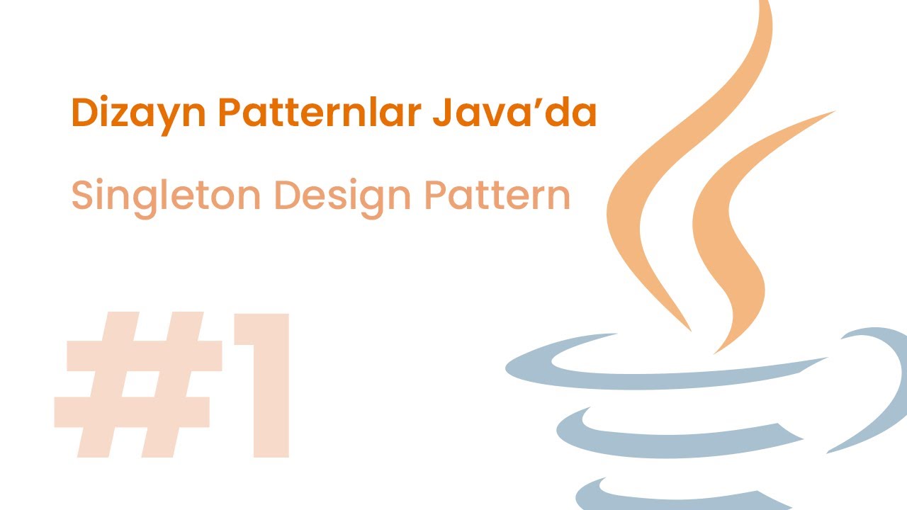 Dizayn Patternlar Java da 1 Singleton Design Pattern YouTube Dizayn Patternlar Java da 1 Singleton Design Pattern YouTube
