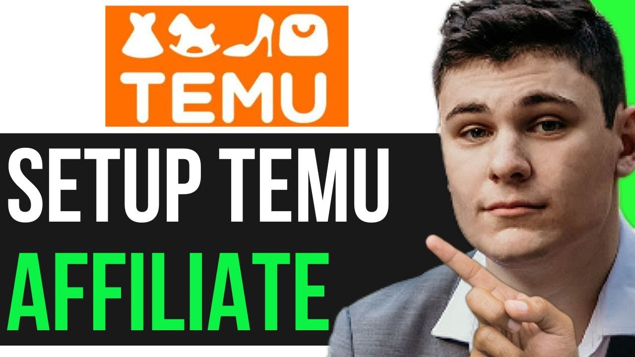 HOW TO SET UP TEMU AFFILIATE! (QUICK & SIMPLE) - YouTube