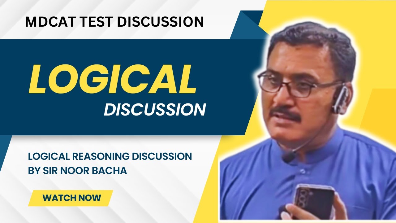 Logical Reasoning | Discussion By Sir Sir Noor Bacha | Date : 30th June ...