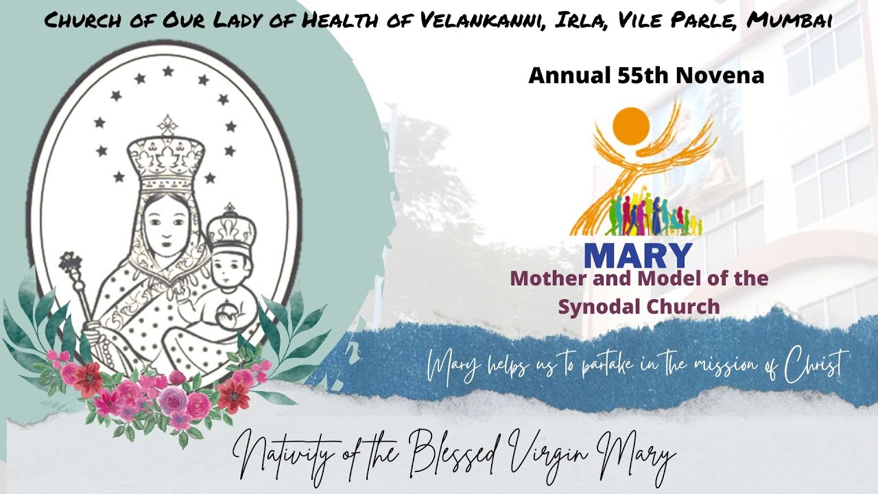 🔴 Velankanni Church Irla :55th Annual Novena: 8th Sep 2022 : Feast Day ...