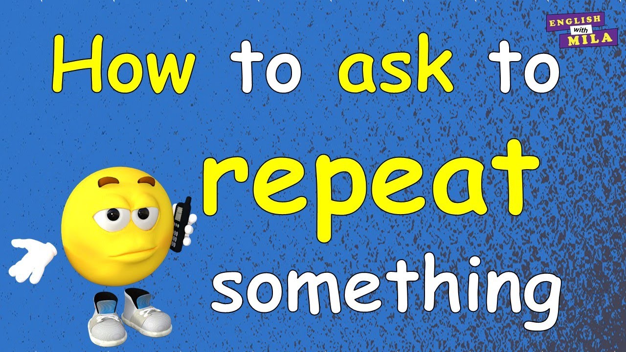 How to Ask to Repeat something - English for Telephoning - Daily ...