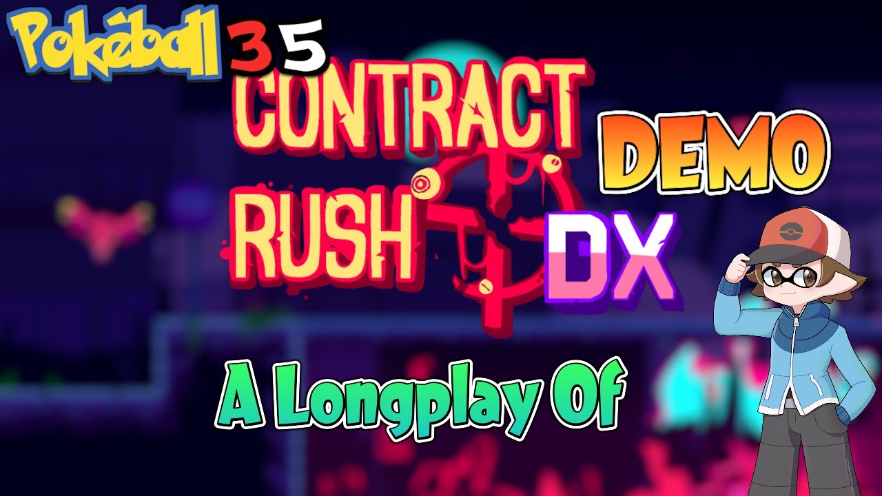 Checking out the Contract Rush DX Demo! - | Stream Highlights | - YouTube