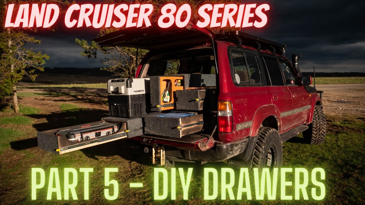 Land Cruiser 80 series - DIY Drawer build - YouTube