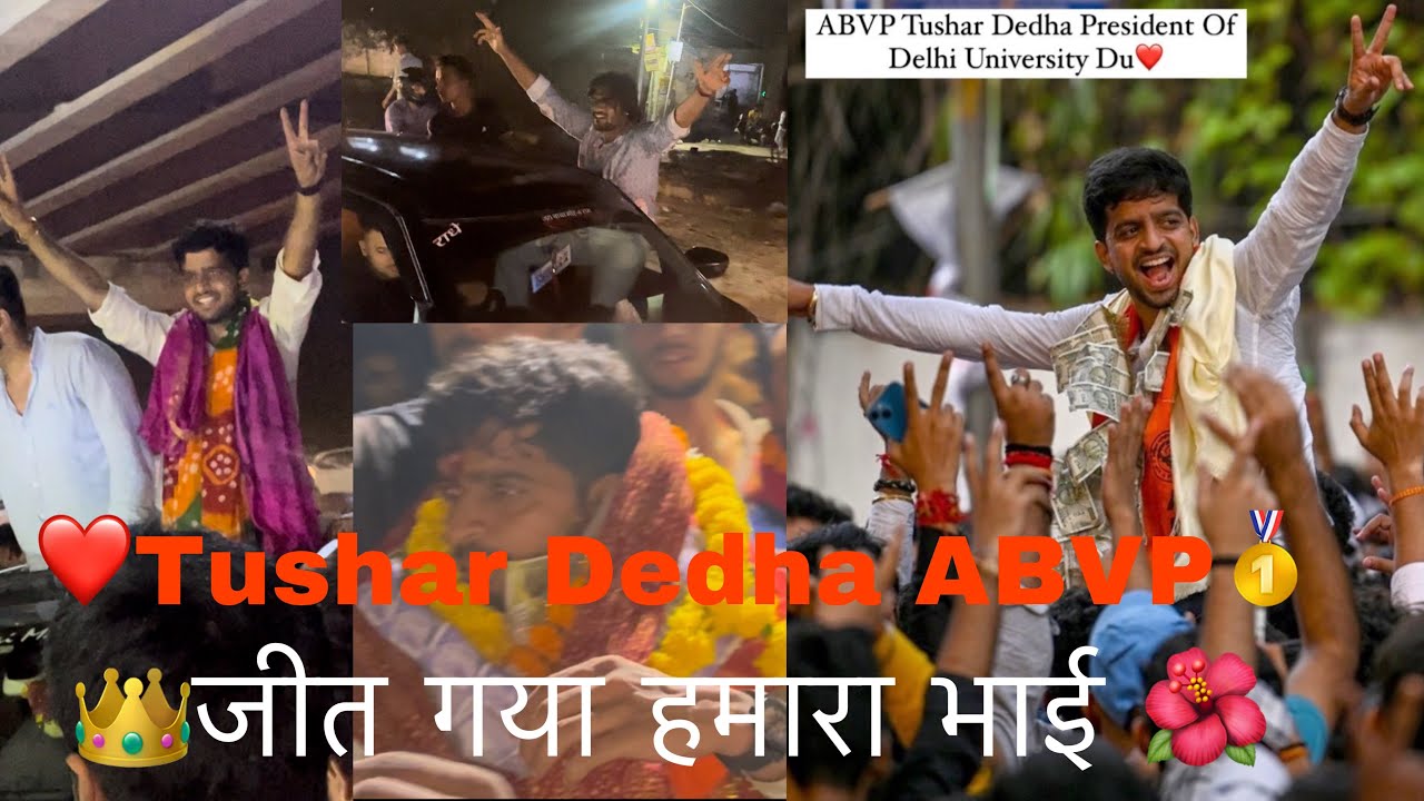 Delhi University Election 2023 President Dusu Tushar Dedha ABVP ️🌺# ...