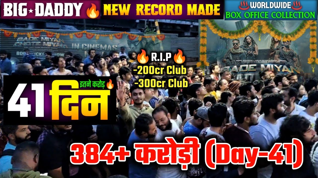 BMCM (Day-41) भूचाल-कमाई😱💥Bade Miyan Chote Miyan DAY-41 Box Office ...