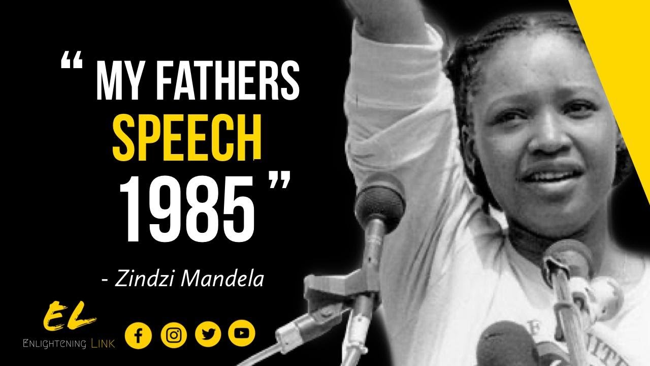 My Father Speech (1985) - Zindzi Mandela - YouTube