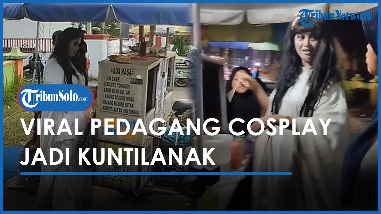 Viral Pedagang Cosplay Jadi Kuntilanak, Ternyata Trik untuk Tarik ...