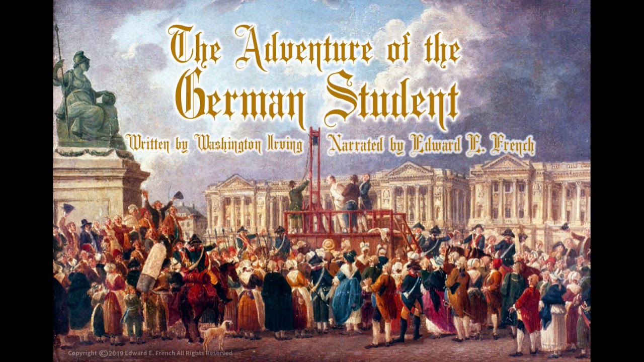 The Adventure of the German Student by Washington Irving, told by ...