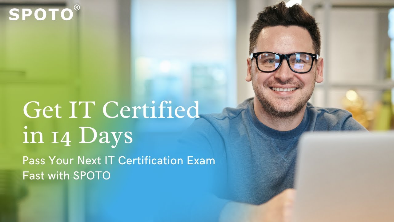 How to Pass Your Next IT Certification Exam Fast with SPOTO - YouTube
