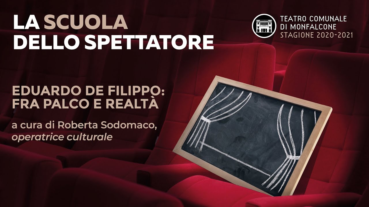 Eduardo De Filippo: fra palco e realtà. A cura di Roberta Sodomaco ...