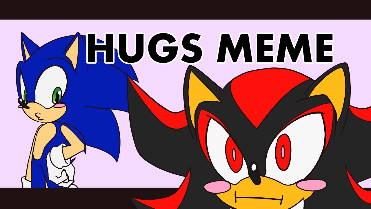 Hugs MEME animation or Shadow violates quarantine? - YouTube