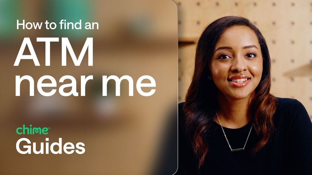 How To Find a Chime Fee-Free ATM Near You | Step-by-Step Guide | @Chime ...