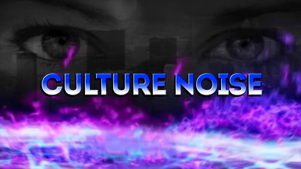 Culture Noise - YouTube