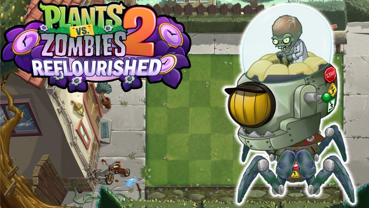 PvZ 2 Reflourished: Modern Day | Day 50 | Zombot Lawn-O-Tron - YouTube