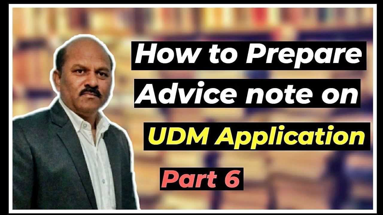 How to Prepare Advice note on UDM Application by Yash karan in hindi ...