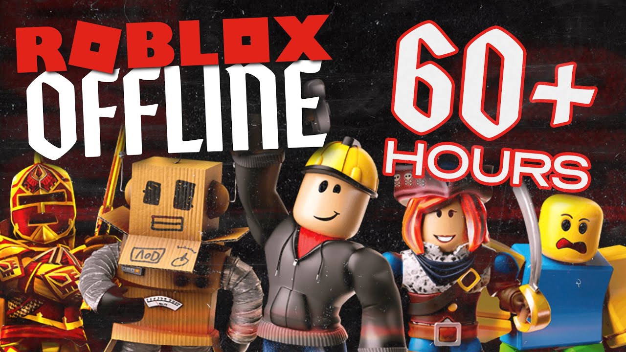 Roblox OFFLINE for 60+ Hours - YouTube