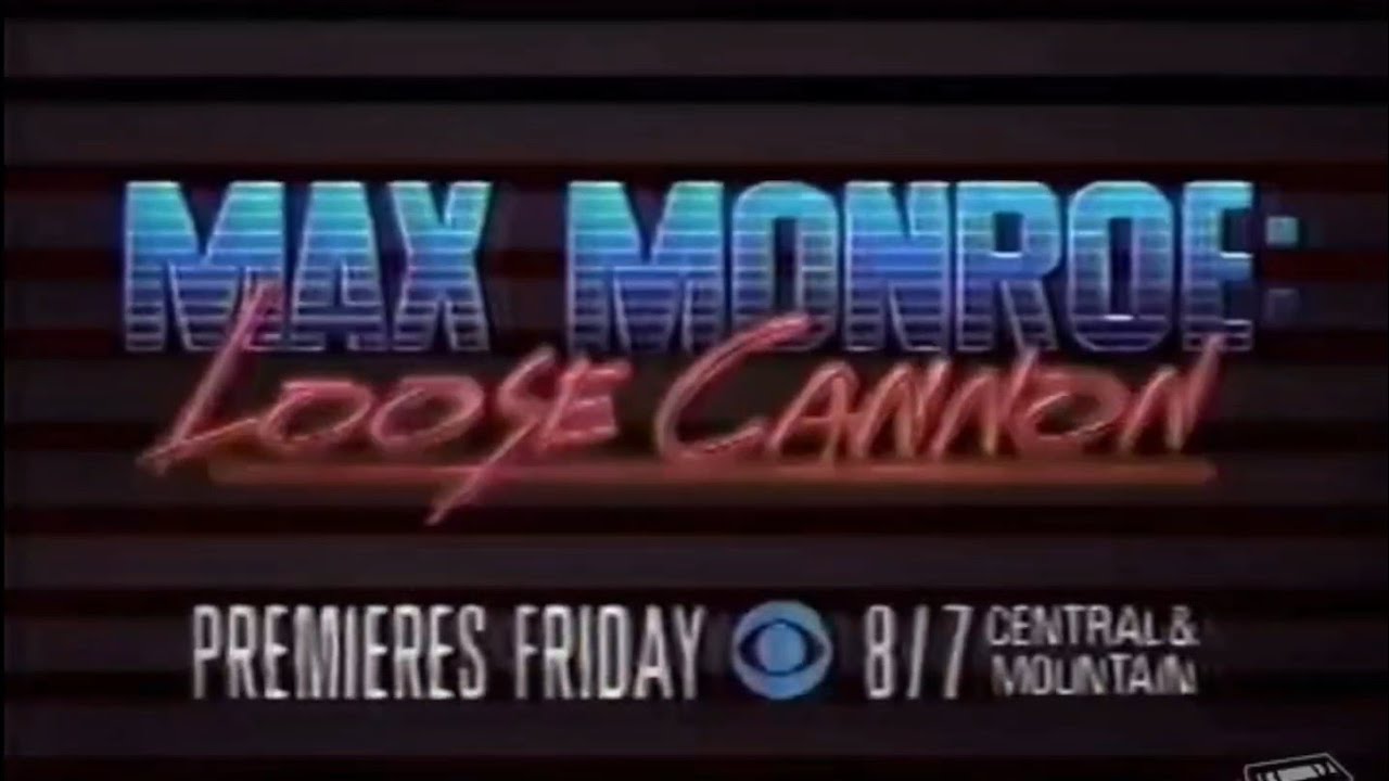 Max Monroe: Loose Cannon promos 1990 - YouTube