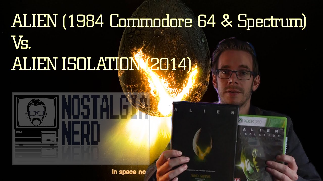 Alien Isolation vs. Alien (Commodore 64 & ZX Spectrum) | Nostalgia Nerd ...