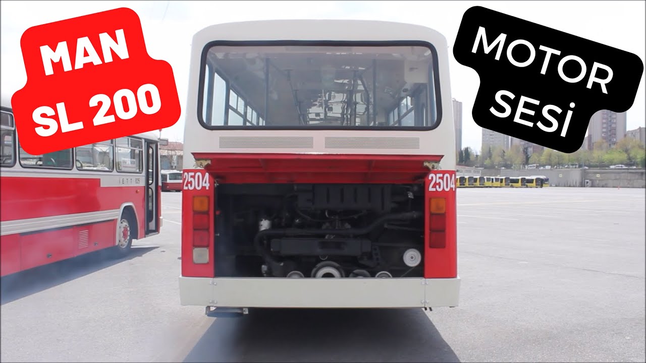 İETT'nin Efsane MAN SL 200 Otobüsünden Aragaz ve Rölanti Motor Sesi ...