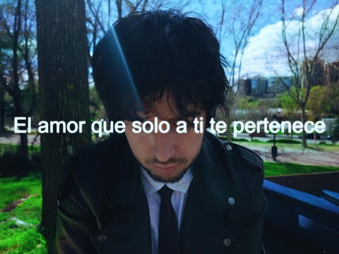 Sebastián Cortés - El amor que solo a ti te pertenece