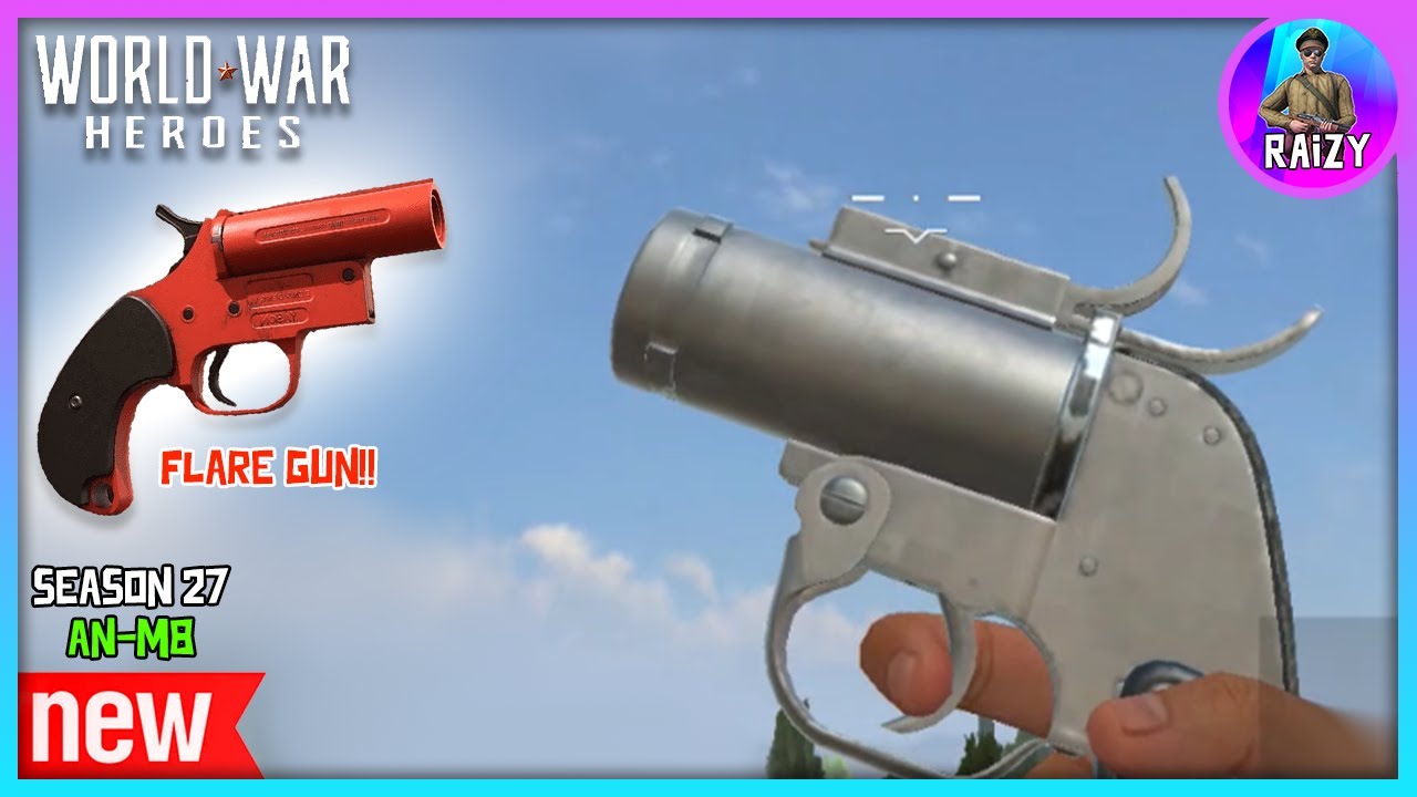 NEW FLARE GUN | AN-M8 | World War Heroes - YouTube