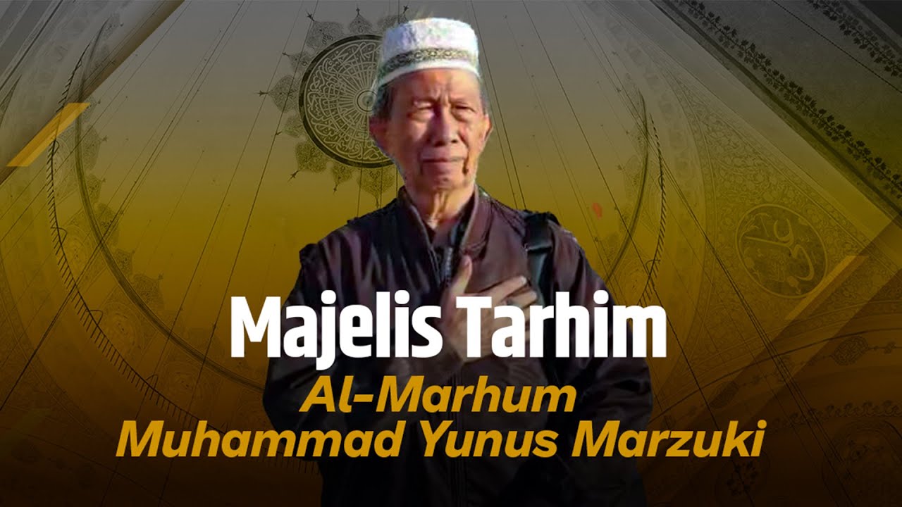 Ringkasan acara haul Al-Marhum Muhammad Yunus Marzuki - YouTube