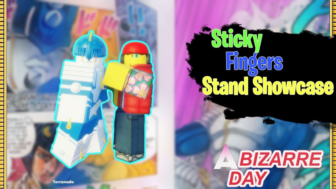 Sticky Fingers Stand Showcase | A Bizarre Day (SF) - YouTube