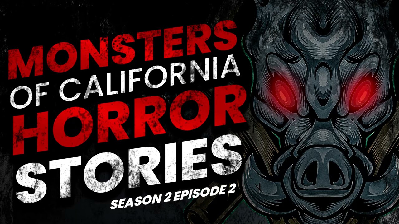14 HORROR STORIES MONSTERS OF CALIFORNIA - YouTube