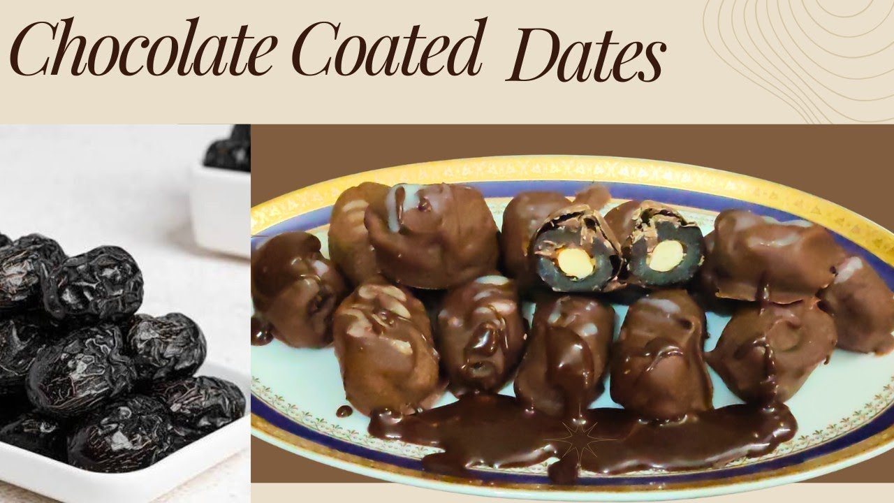 Chocolate Coated Dates Recipe || Ramadan Iftar Special Chocolate Dates ...