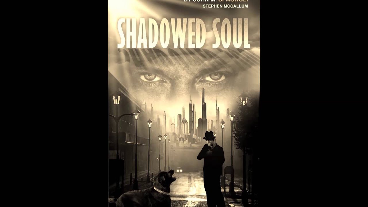 SHADOWED SOUL - YouTube