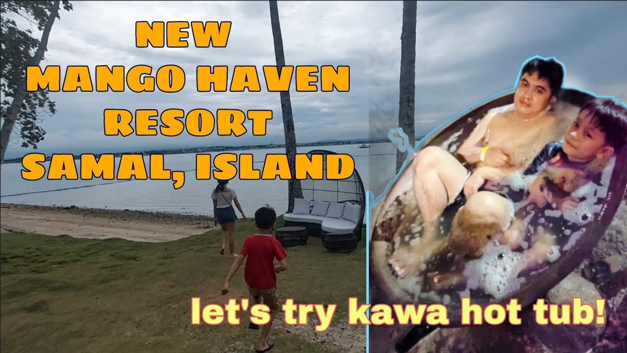 NEW SAMAL MANGO HAVEN RESORT| Samal Island - YouTube