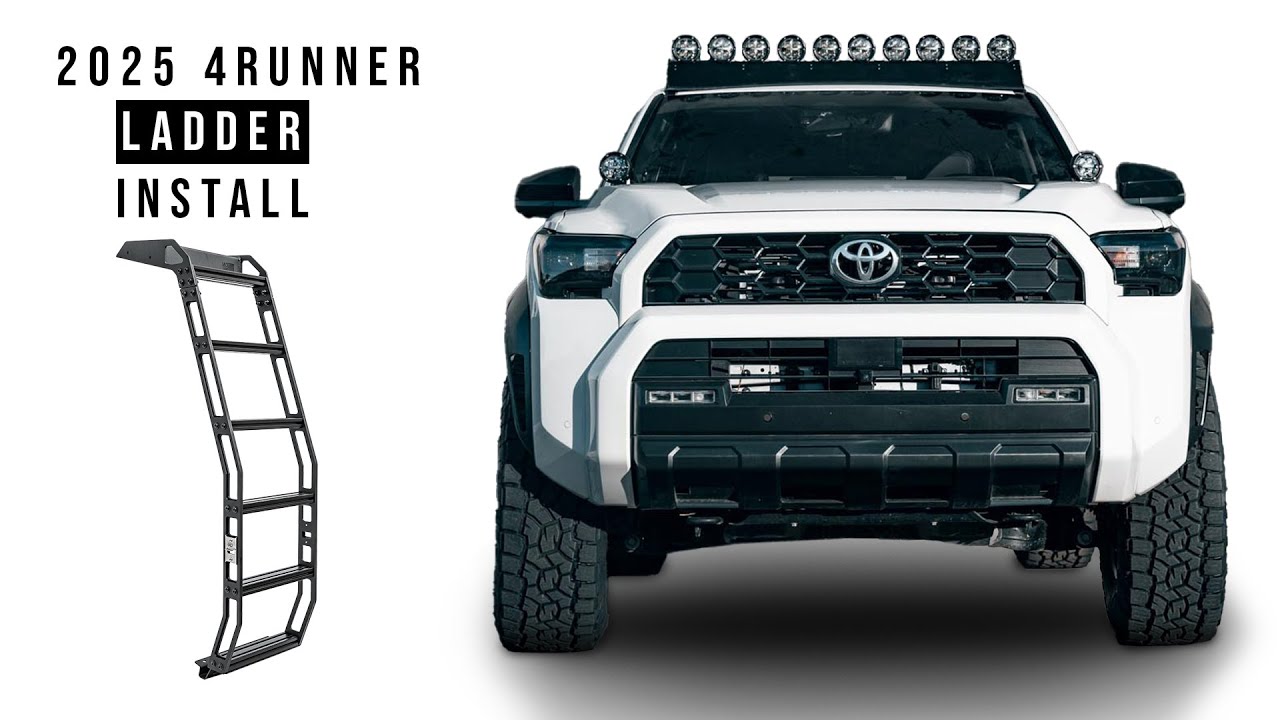 2025 4Runner Ladder Install Video 6th Gen - YouTube