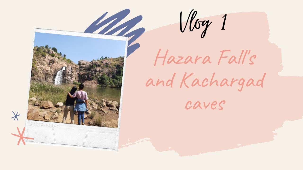 Famous Hazara Fall's & Kachargad Caves tour - Gondia - YouTube