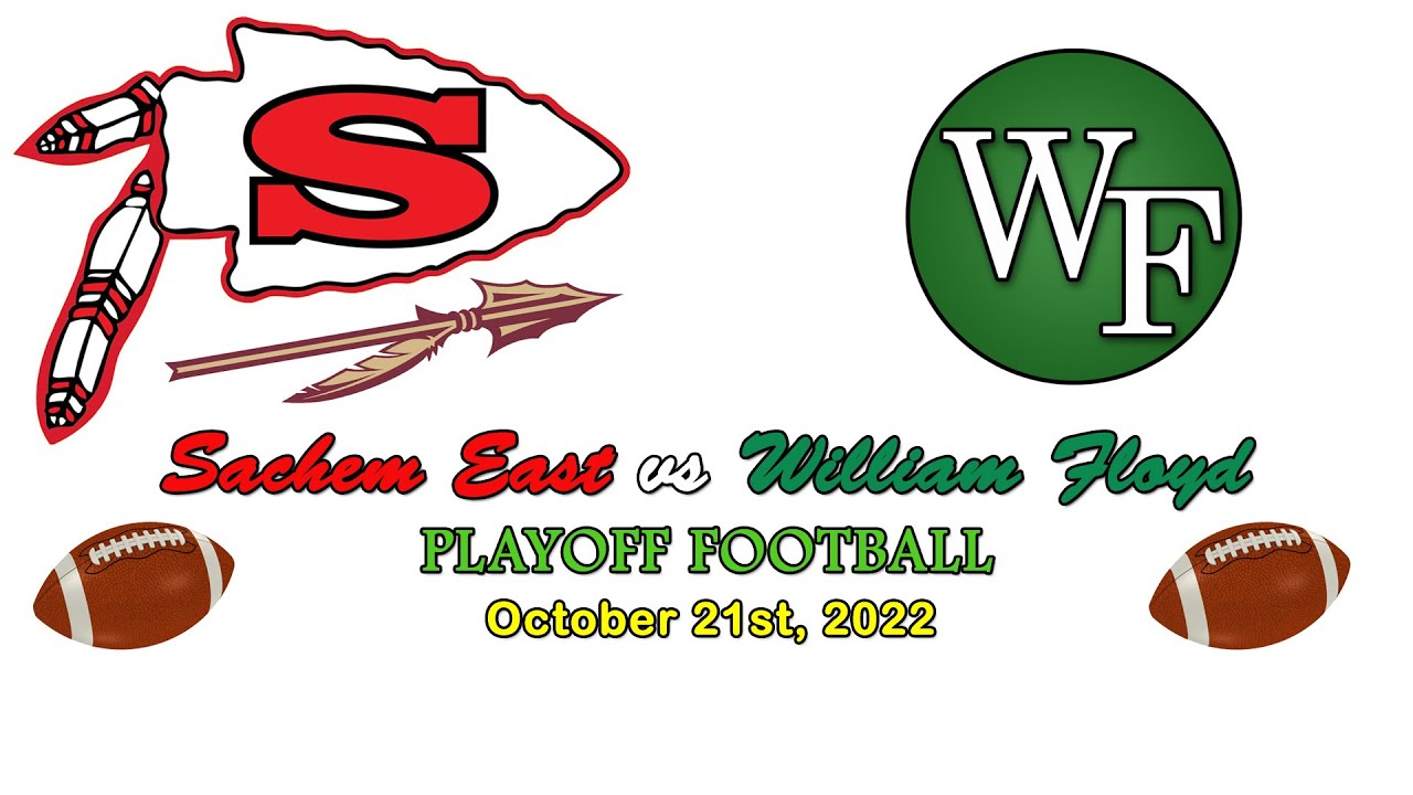 Sachem East Varsity Football vs William Floyd - 10/21/22 - YouTube