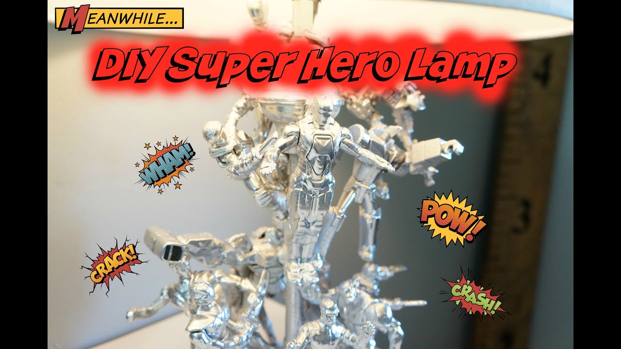DIY: How to make a Super Hero Lamp - YouTube