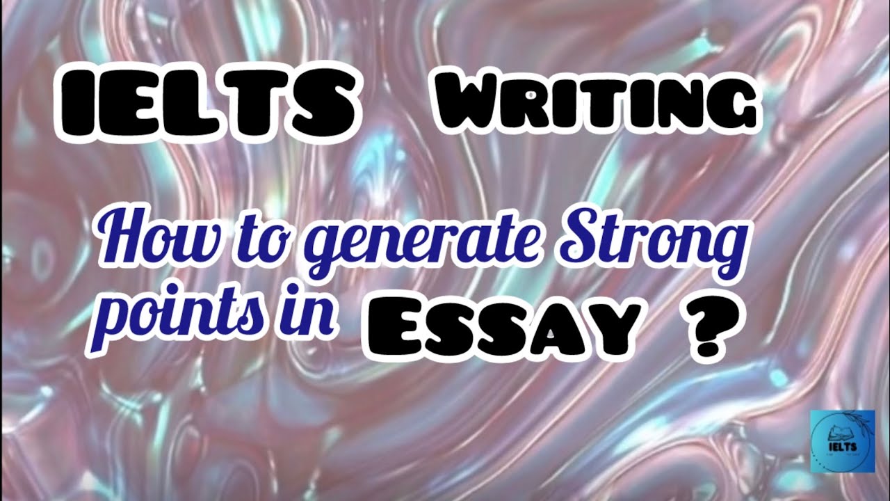 Essay Writing IELTS| strong points Kaise bnaye? Advantages ...