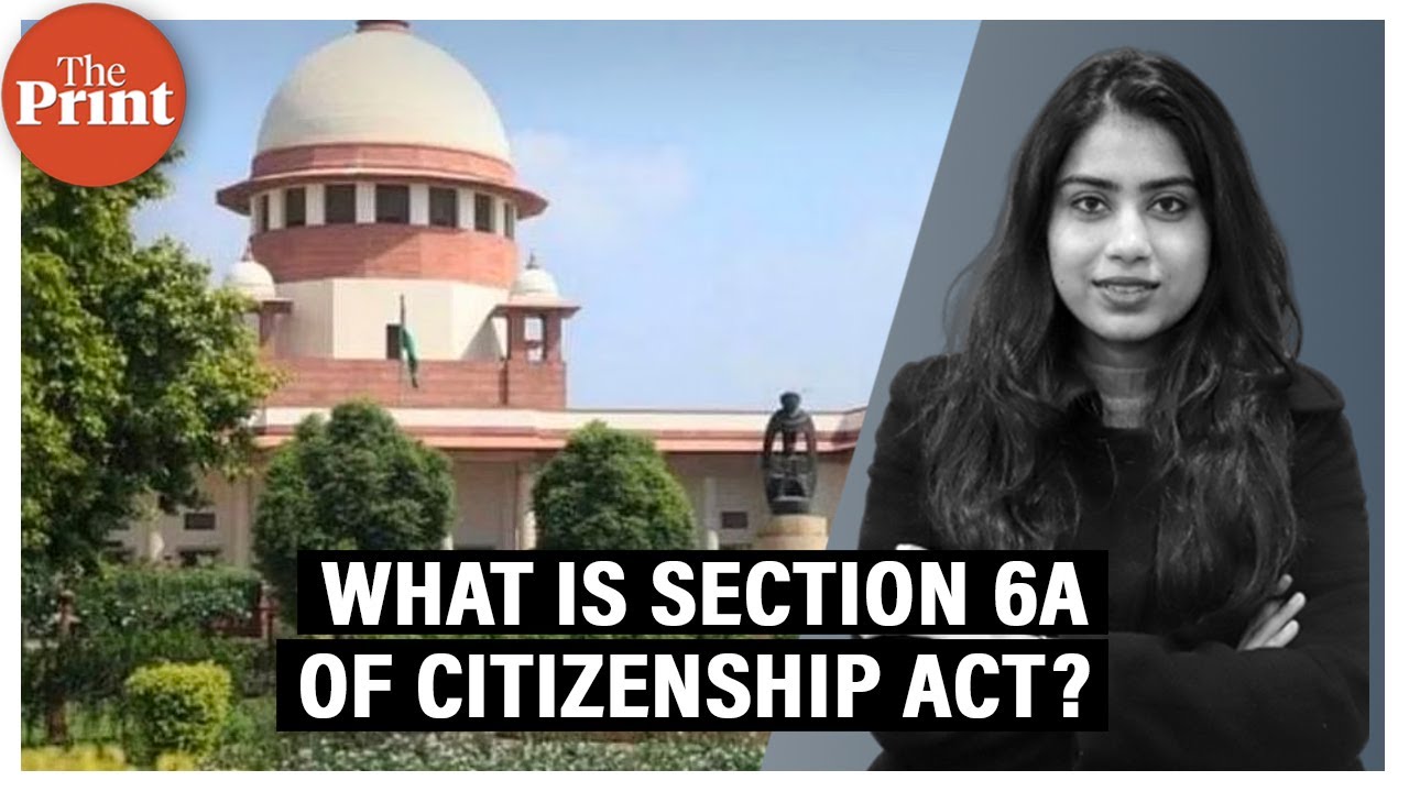 Illegal immigrants, NRC, & Assam Accord: What Section 6A of Citizenship ...