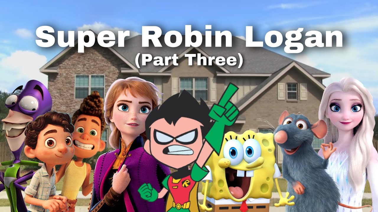 Super Robin Logan (Part Three) - YouTube