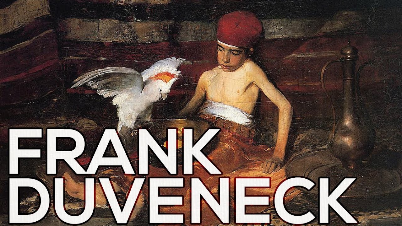Frank Duveneck: A collection of 109 works (HD) - YouTube