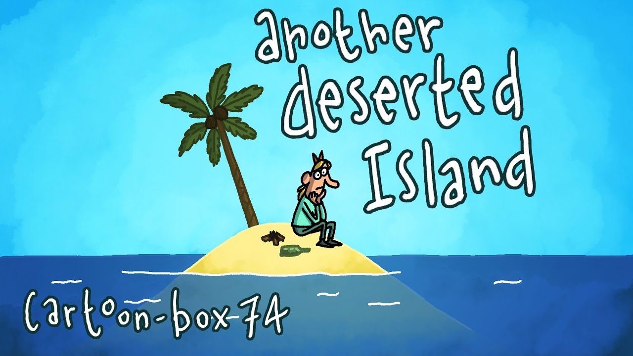 Another Deserted Island Cartoon Box 74 Youtube