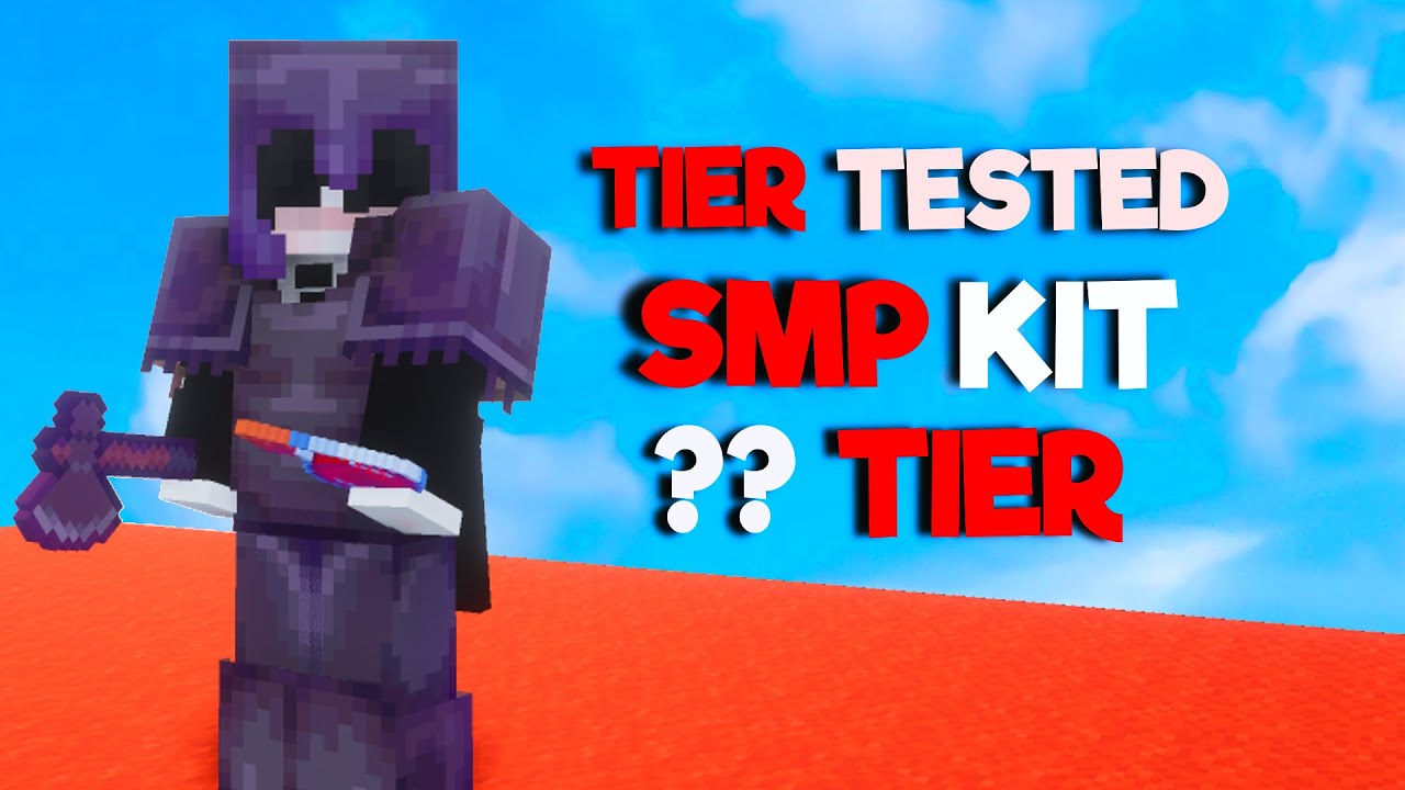 So I Got Tier Tested For SMP Kit.... - YouTube