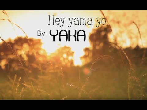 He yama yo (chant lakota) en 432 Hz - YAKA feat \