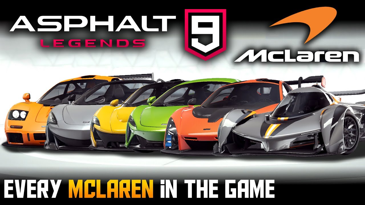 Asphalt 9: Full McLaren Showcase (Every Car in-game) - YouTube